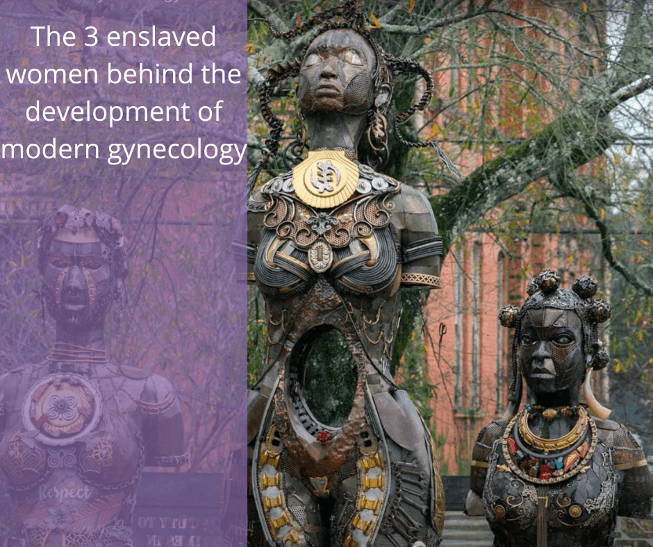 The 3 enslaved women behind Dr. J. Marion Sims and the development of ...