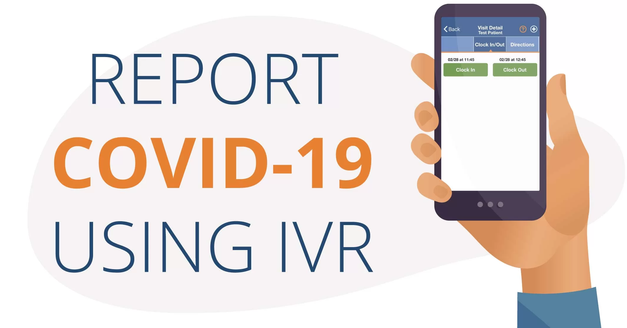 Ways of Reporting COVID-19 Using IVR – True Care