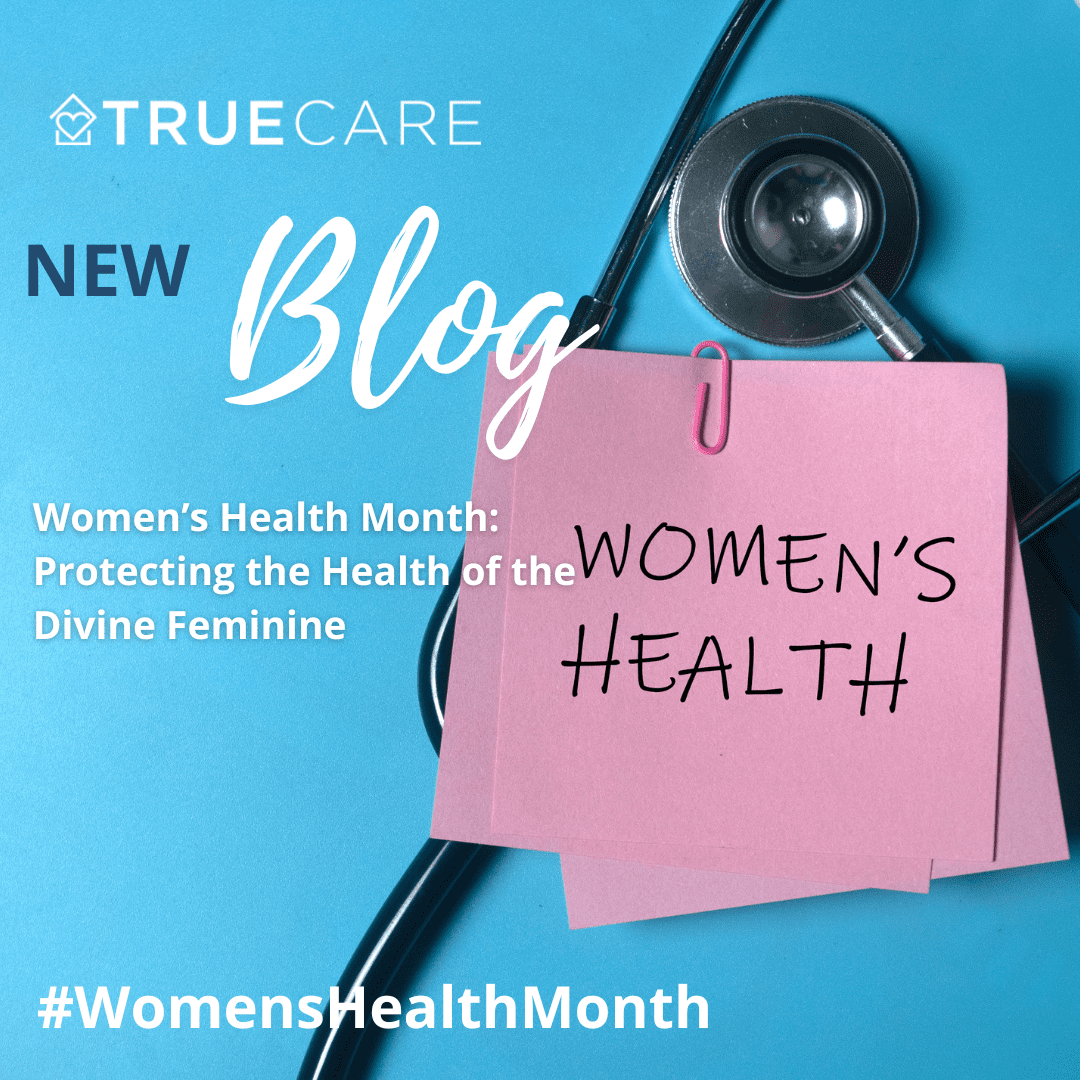 Women's Health, Whole Health: Prevention, Care, and Wellbeing – True Care